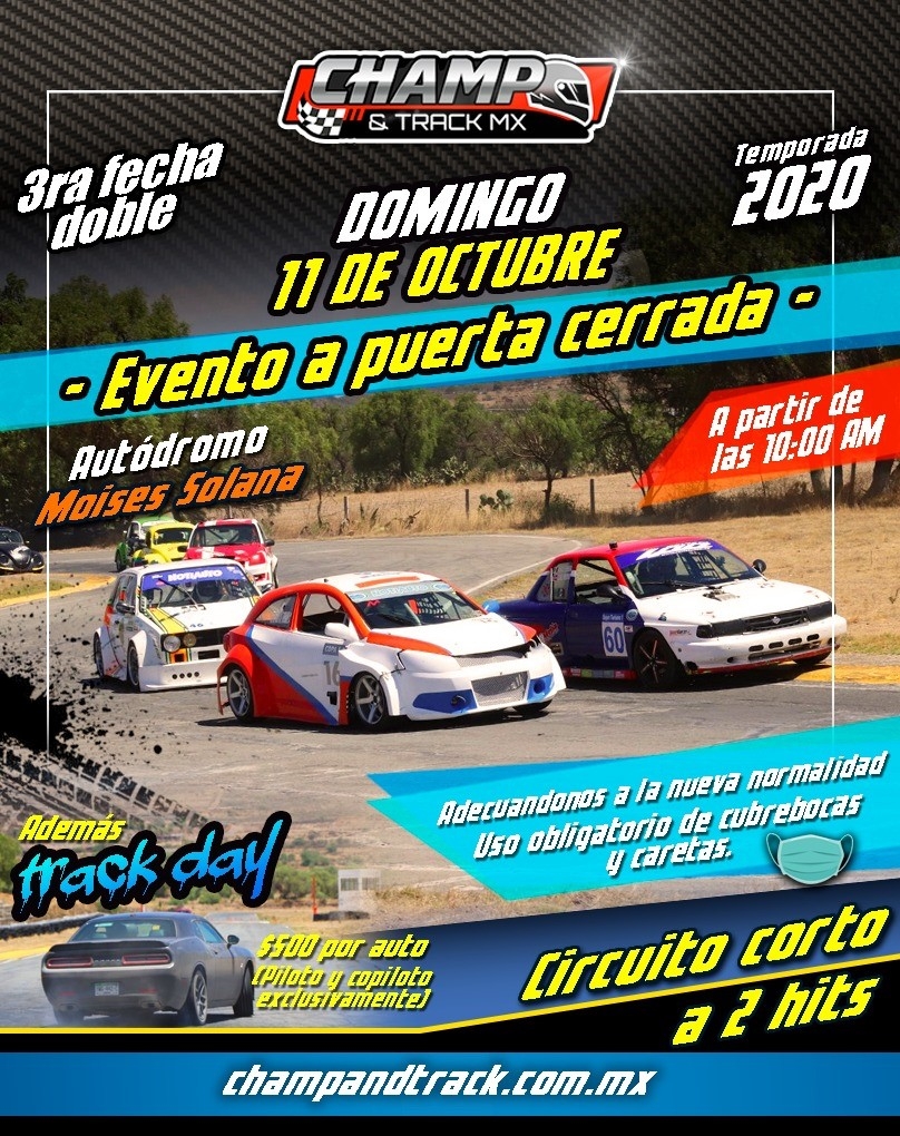 El Autódromo Moisés Solana recibe la doble fecha de Champ & Track Mx ...